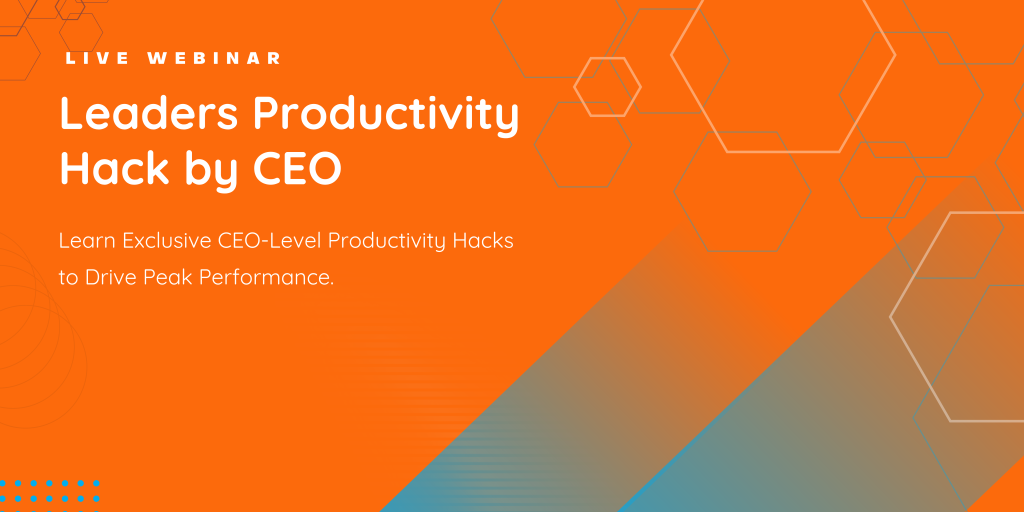 [Webinar] Leaders’ Productivity Hack By MatrixC CEO – Matrix Connexion ...